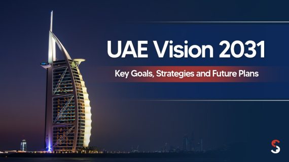 UAE Vision 2031: Key Goals, Strategies and Future Plans | Shuraa India
